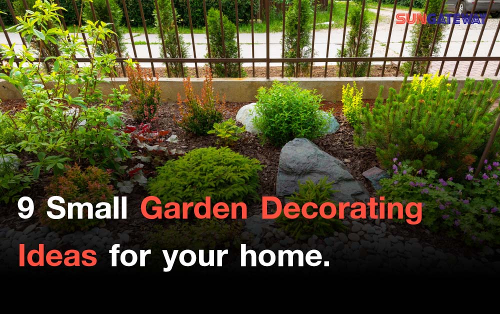 9 Small Garden Decorating Ideas for your home